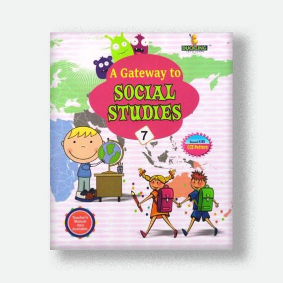 A Gateway To Social Studies – 7 – Duckling Books